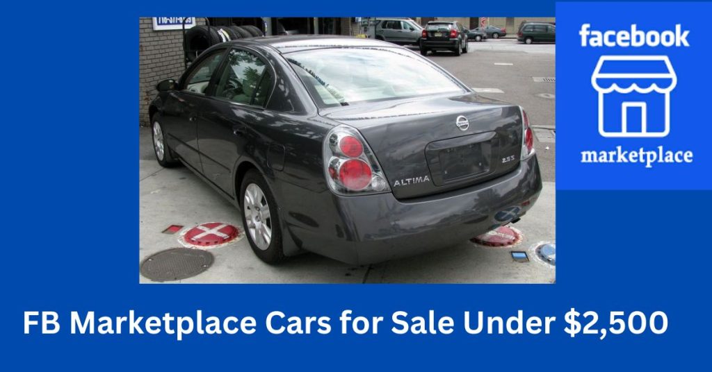 Facebook Marketplace Cars – FB Marketplace Cars for Sale Under $2,500 ...